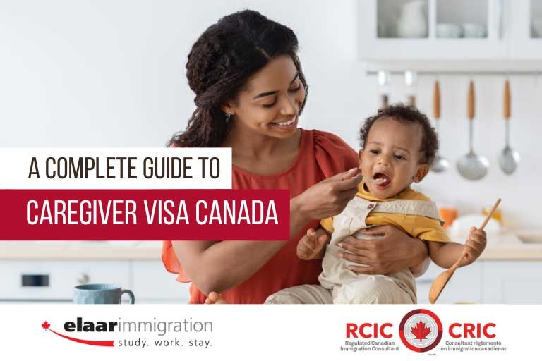 Caregiver Visa Canada: A Guide to Caregiver Pilot Programs