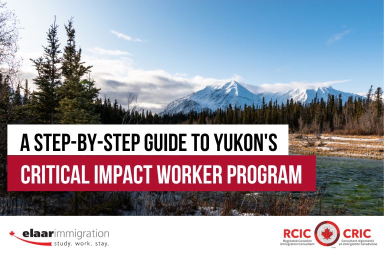 Yukon Critical Impact Worker Program: A Step-By-Step Guide