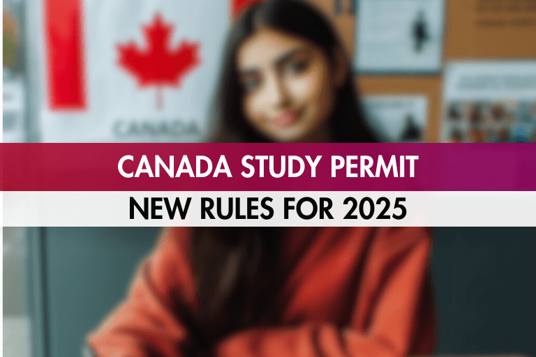 New Rules for International Students in Canada 2025